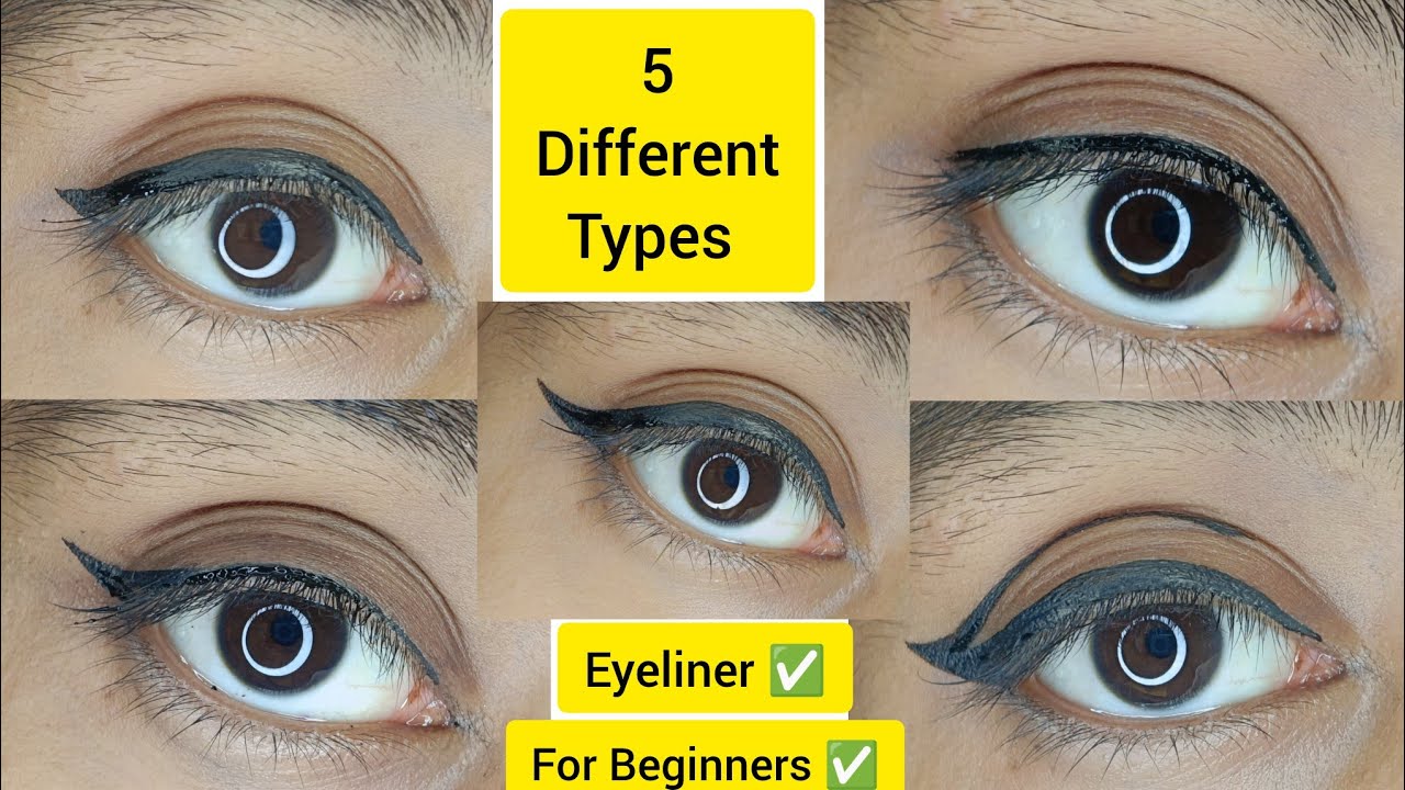 5 Different types of Eyeliner for Beginners || STEP BY STEP ( Tricks ...