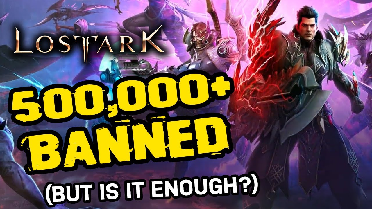 Lost Ark ban wave kicks around 500,000 “players” - YouTube