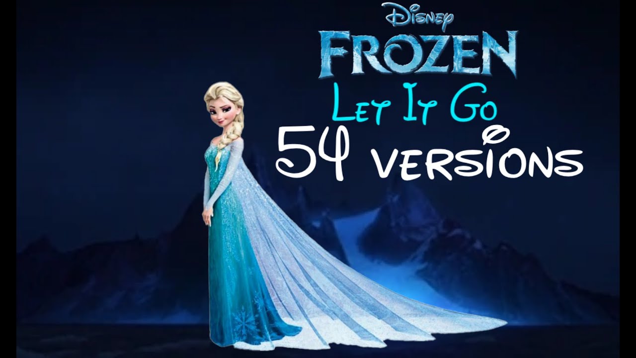 Let It Go in 46 languages - YouTube