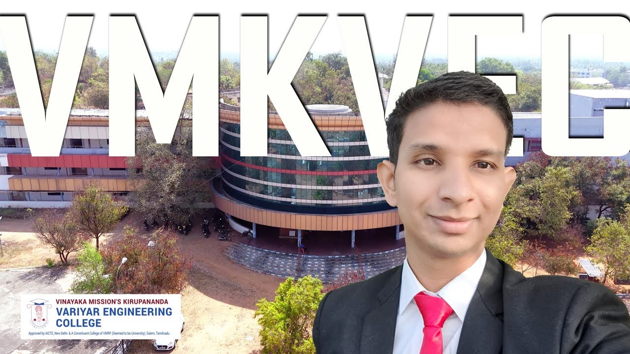 VMKVEC 2024 UPDATE | Vinayaka Mission's Kirupananda Variyar Engineering ...