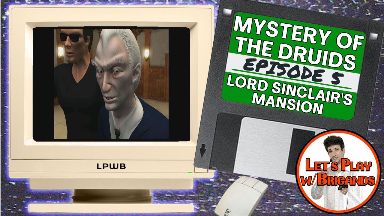 Mystery of the Druids (Episode 5 - Lord Sinclair's Mansion) - YouTube