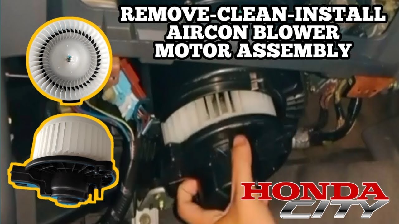 AIRCON BLOWER MOTOR (REMOVE, CLEAN & INSTALL) FOR HONDA CITY IDSI - YouTube