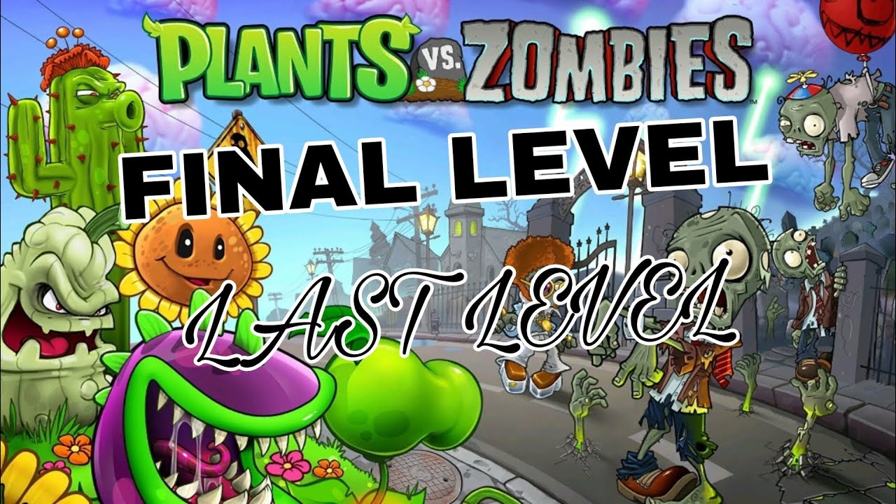 Plants vs Zombies final level || How to complete final level of Plants ...