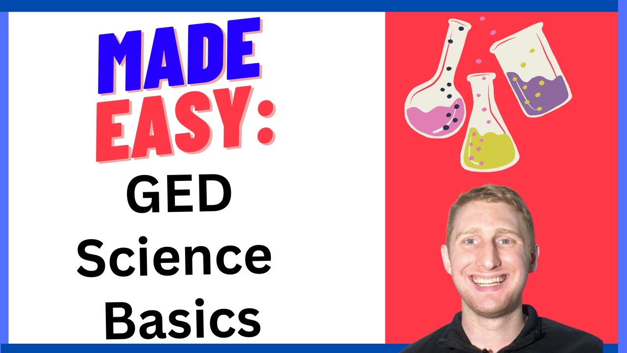 GED Science Basics for Beginners Made Easy to Pass Faster in 2025 - YouTube