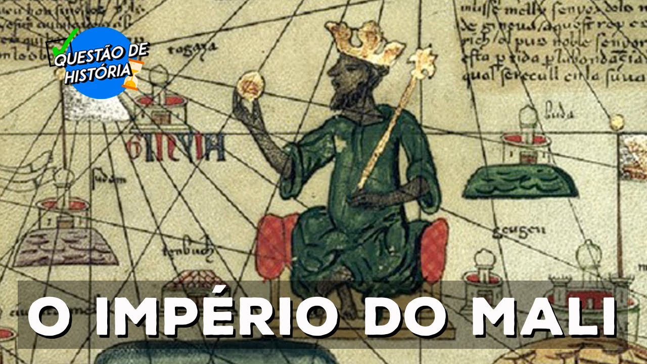 O IMPÉRIO DO MALI (DA FORMAÇÃO AO REINADO DE MANSA MUSA) - YouTube
