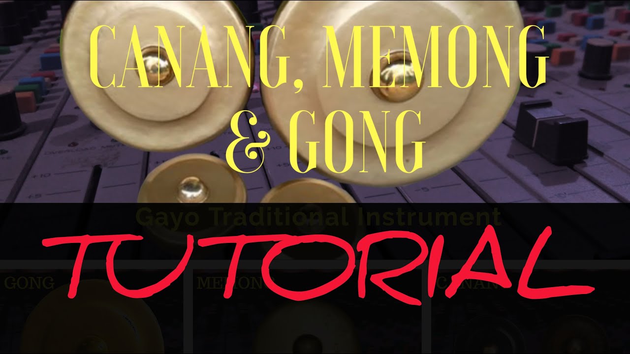 Tutorial Canang-Memong-Gong Virtual Instrument - YouTube