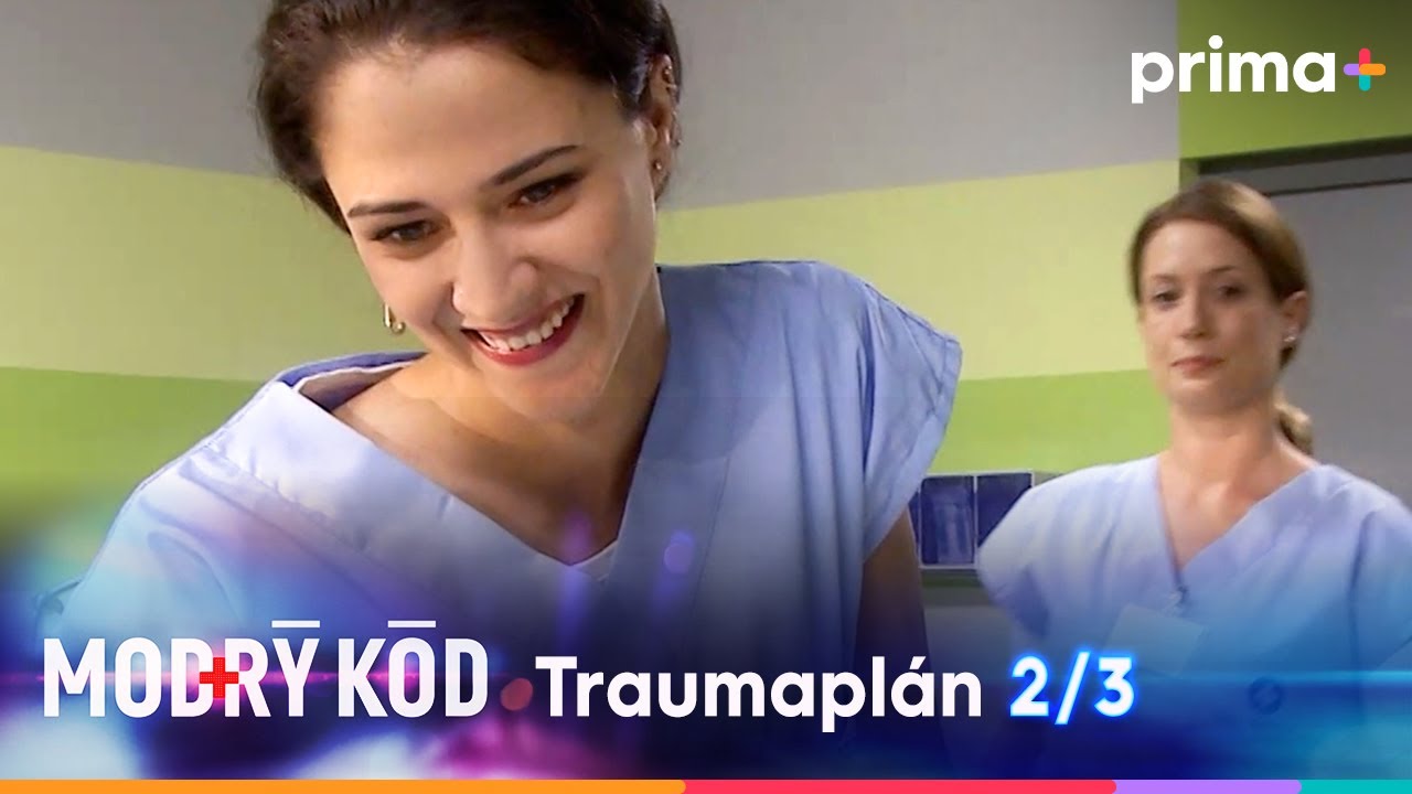 Modrý kód (1): Traumaplán – část 2/3 - YouTube