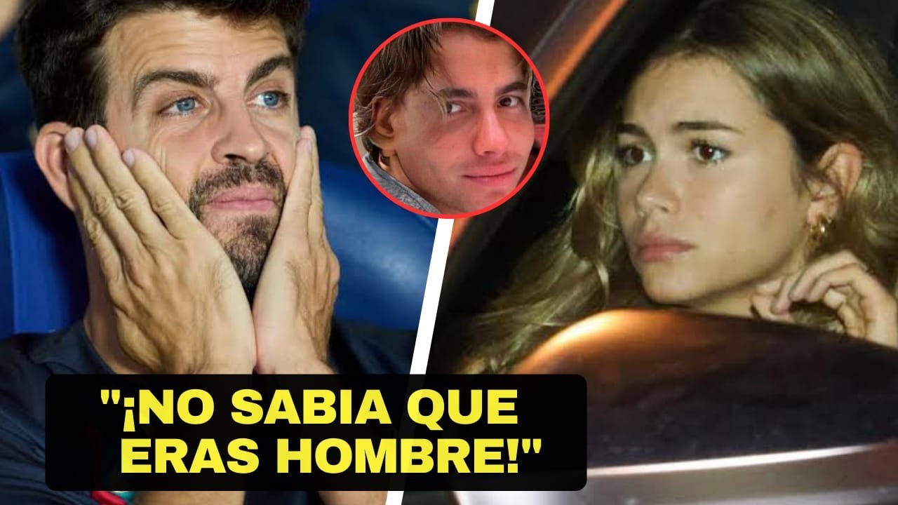 ¡BOMBAZO! REACCIÓN VIOLENTA de Piqué a que Clara Chía es TRANSEXUAL y ...