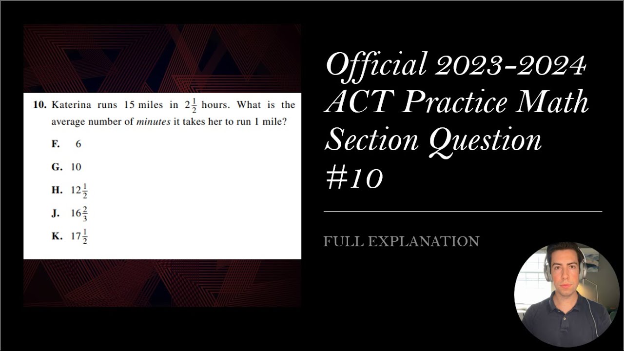 Official ACT Practice Exam Math Question #10 FULL EXPLANATION! - YouTube