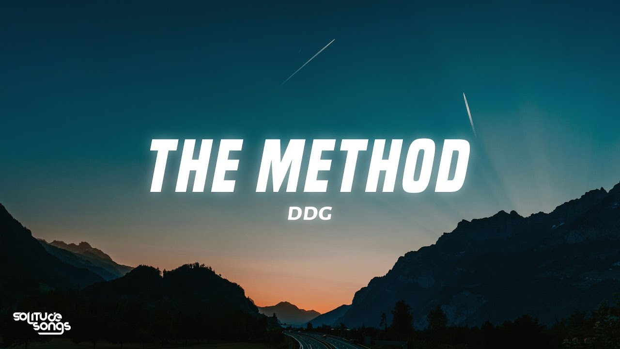DDG - The Method (Lyrics) - YouTube