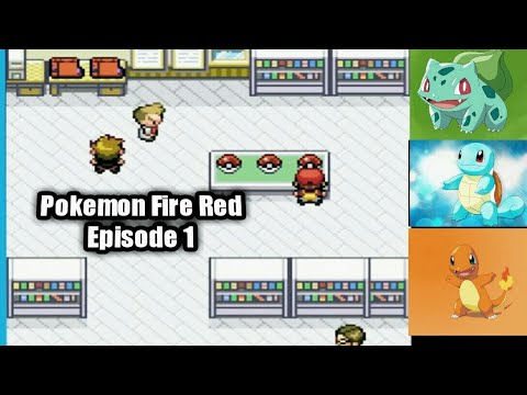 pokemon fire red gameplay Episode 1 - YouTube