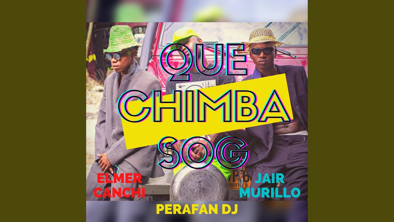 QUE CHIMBA SOG - YouTube