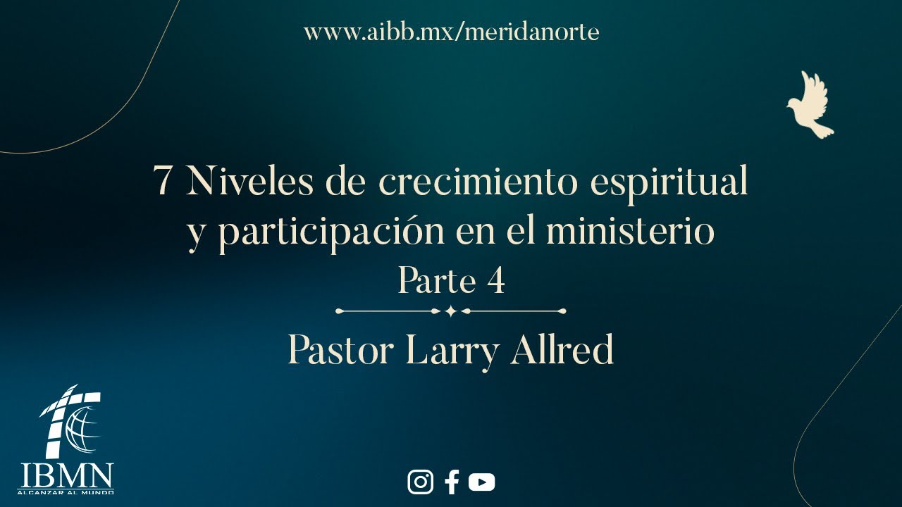 7 Niveles de crecimiento espiritual y participación en el ministerio ...