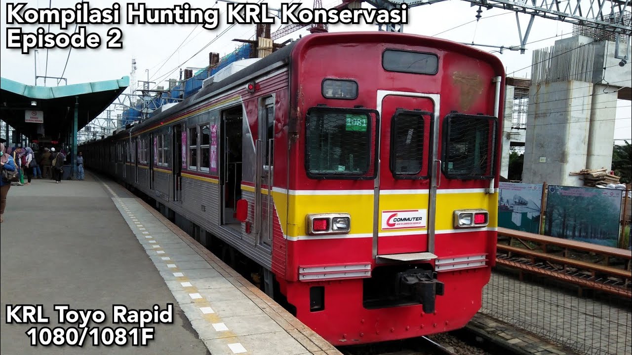 Perjalanan terakhir KRL TR 1080/1081F 🥀 Hunting KRL Konservasi Episode ...