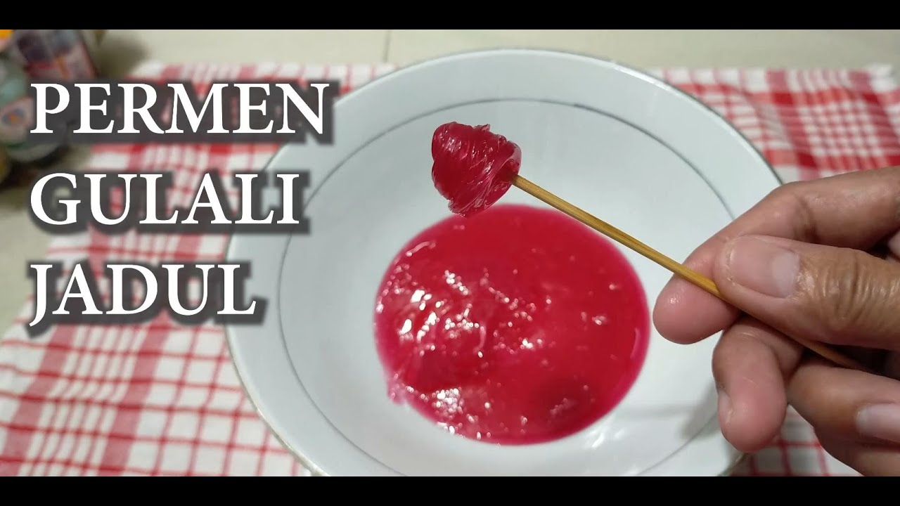 PERMEN GULALI JADUL. - YouTube