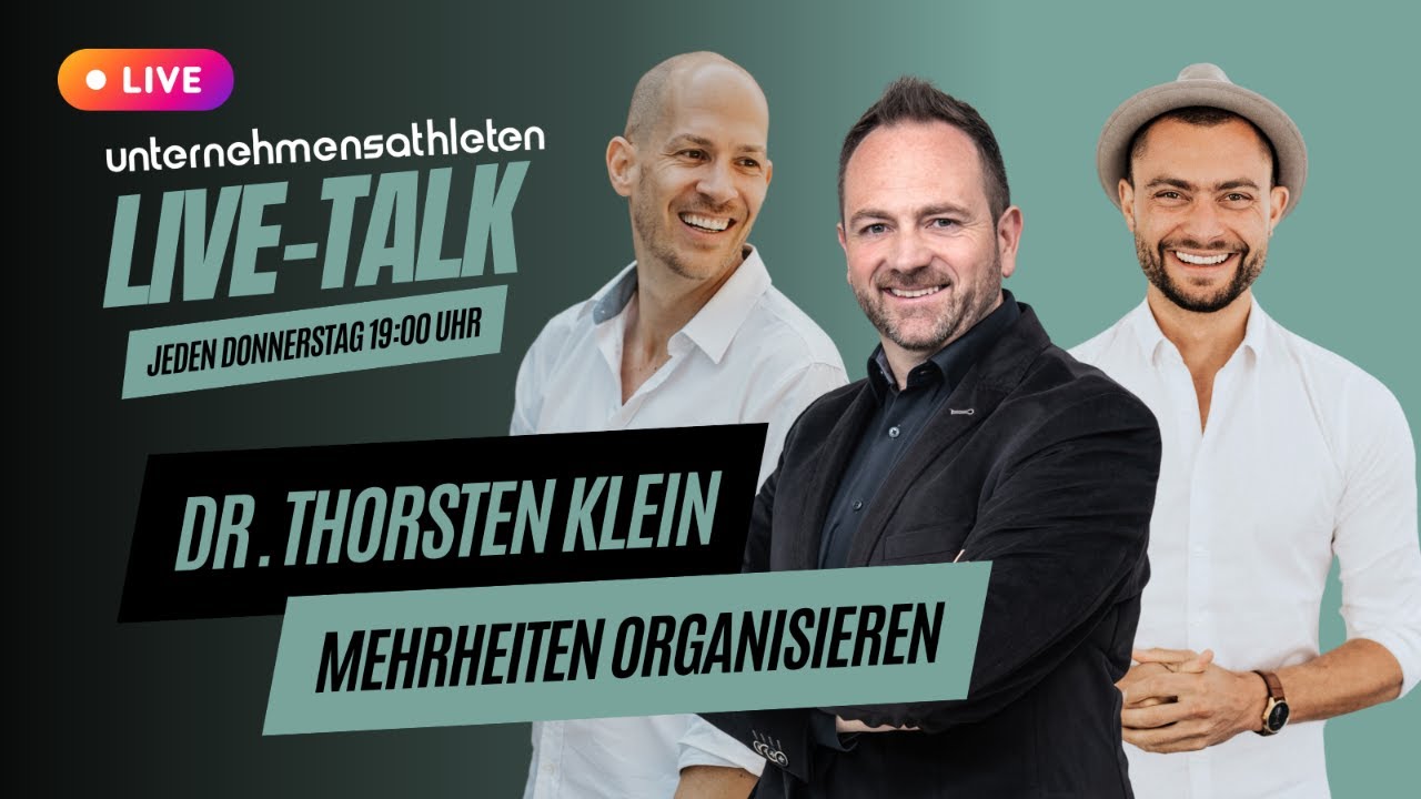 LIVE: wie du Mehrheiten organisiert – mit Dr. Thorsten Klein im ...