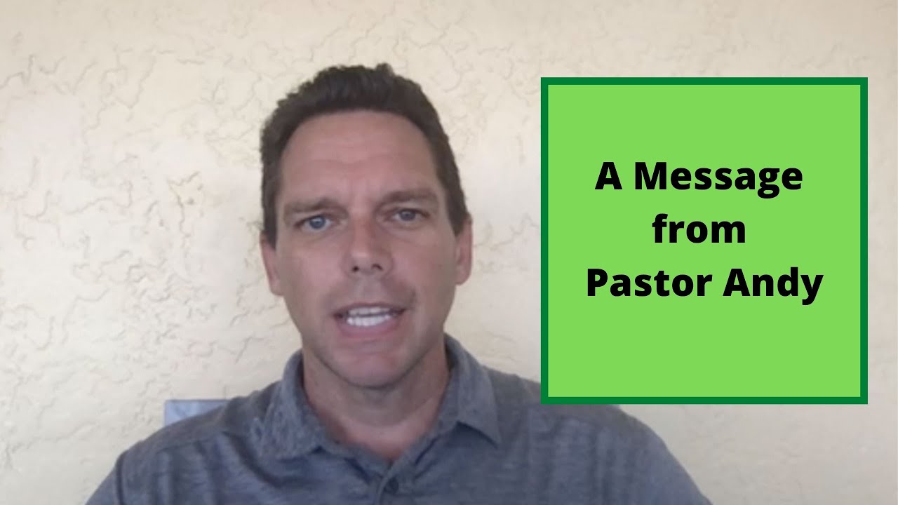 A Message from Pastor Andy March 26, 2020 - YouTube
