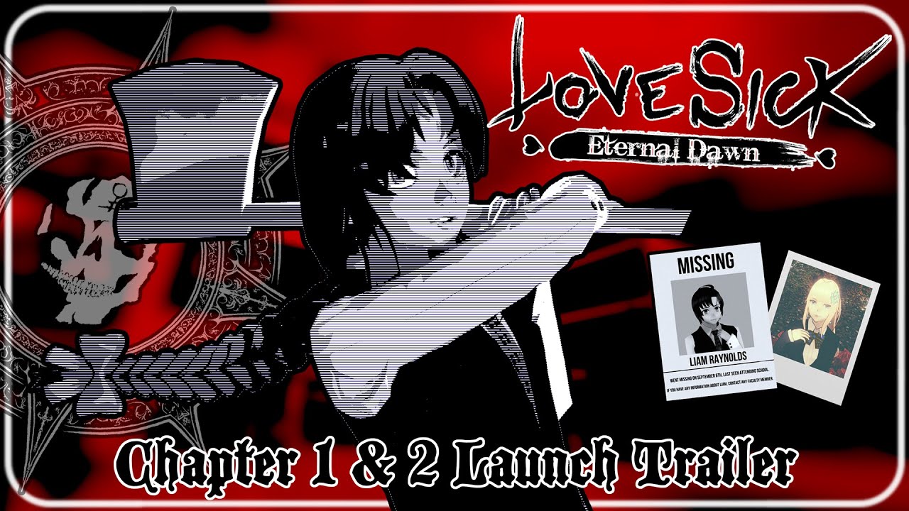 LoveSick: Eternal Dawn | Chapter 1 & 2 Lauch Trailer - YouTube