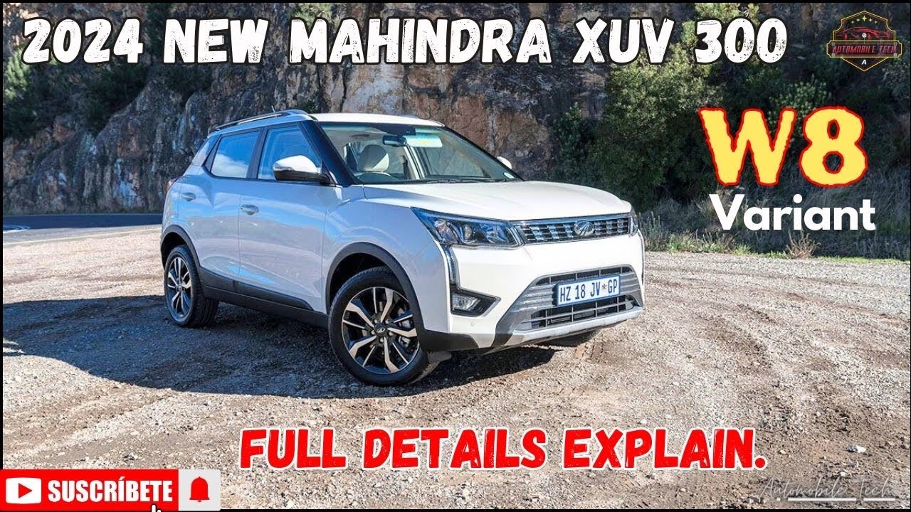 New Mahindra XUV 3OO W8 | 2024 On Road Price, Features, Interior and ...