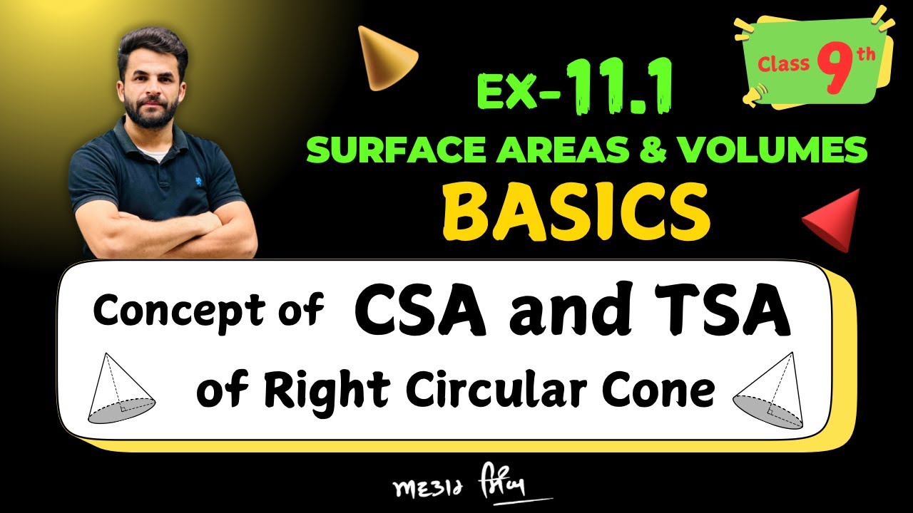 1. Exercise-11.1 Basics of CSA and TSA of Cone | Ch-11 Surface Areas ...