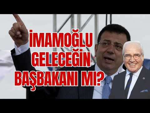 İMAMOĞLU BAŞBAKAN OLUR?.. ÖZGÜR ÖZEL SAMİMİ OLSAYDI...