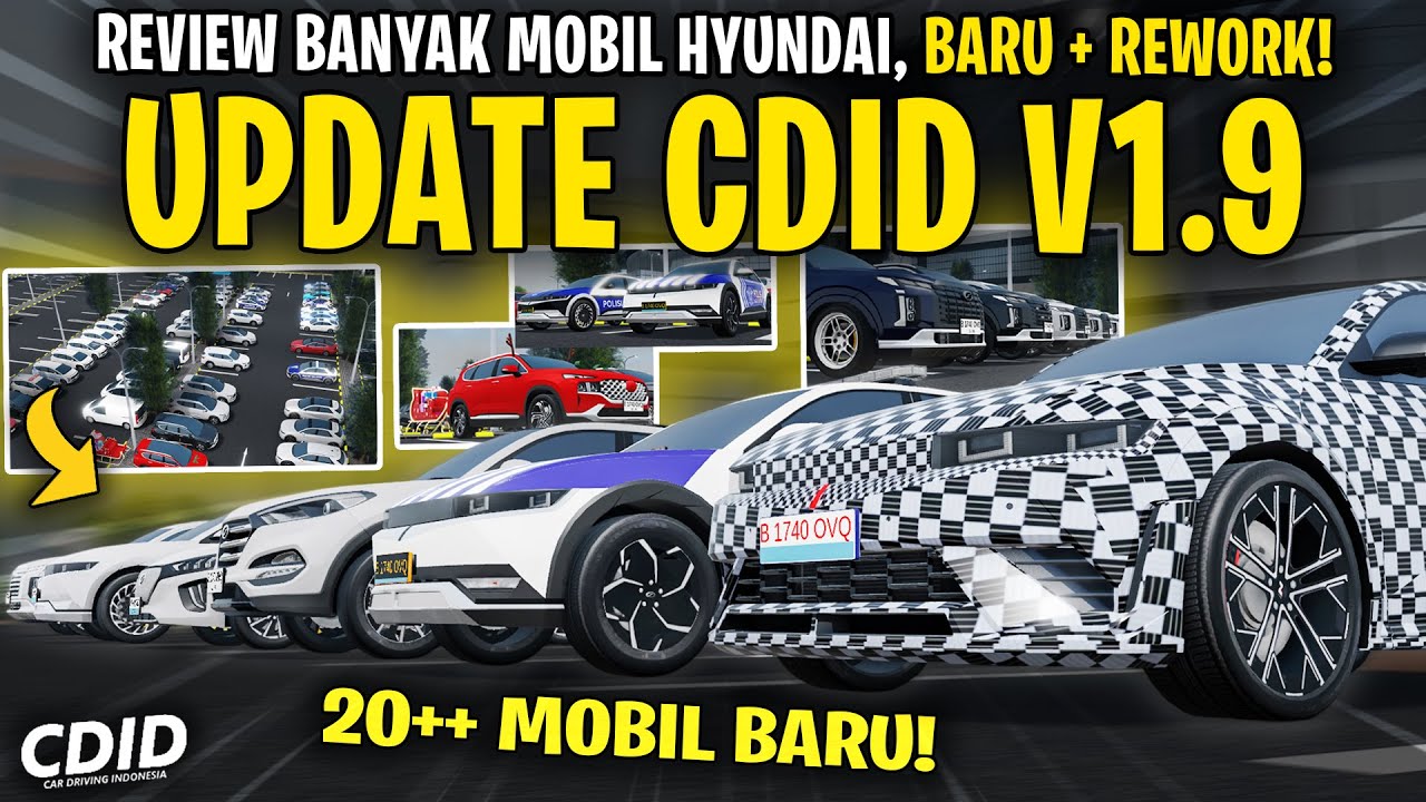 REVIEW BANYAK MOBIL HYUNDAI BARU DAN REWORK RILIS DI UPDATE CDID V1.9 ...