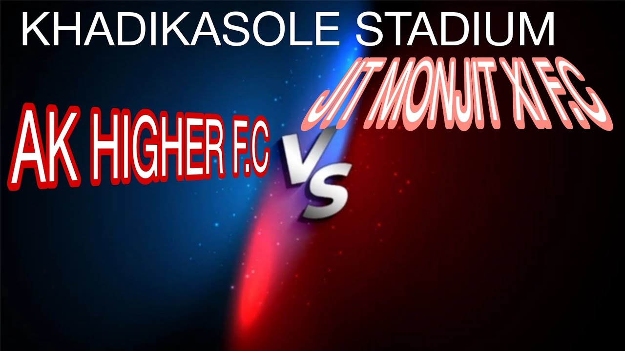 AK FIGHTER 🆚 JIT MONJIT XI F.C - YouTube