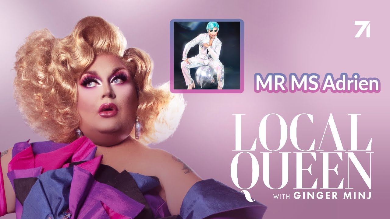 Local Queen #16 - MR MS Adrien - YouTube