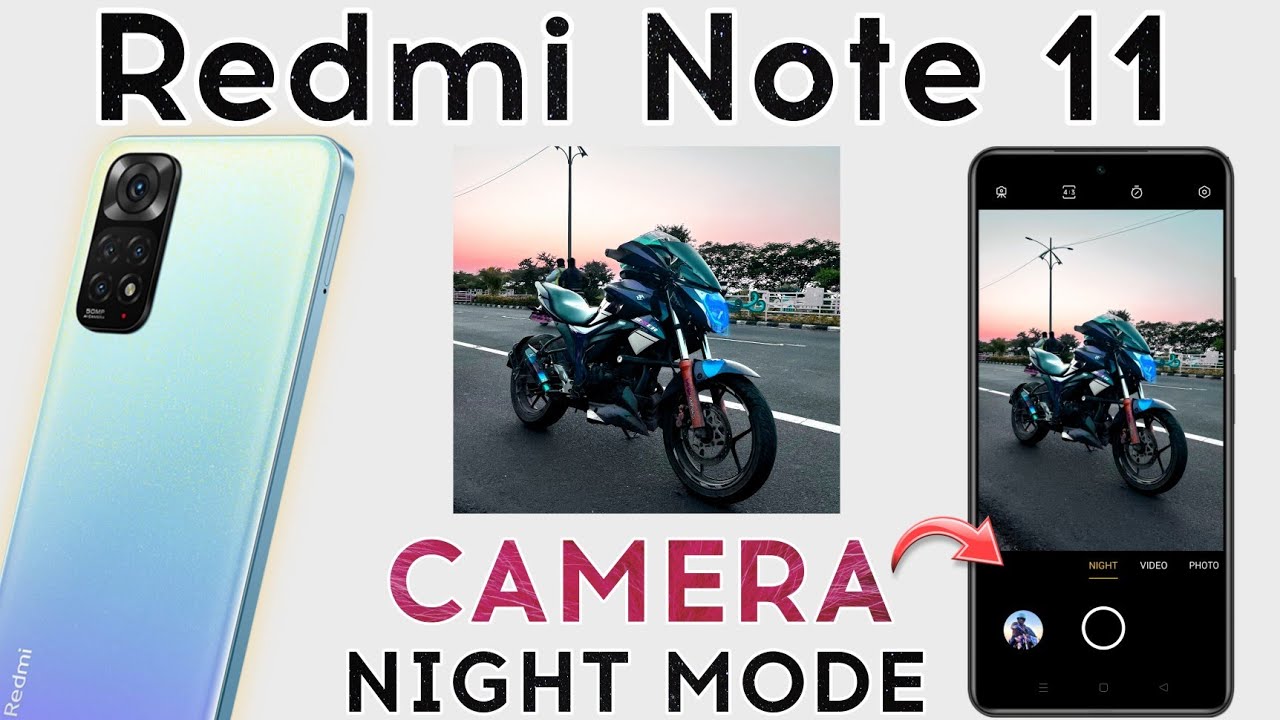 Xaiom Redmi Note 11 Night Mode Camera Review | Redmi Note 11 Camera ...