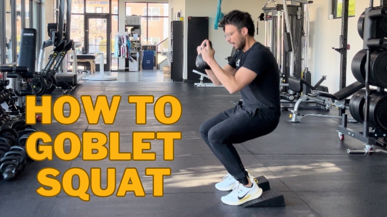How to Goblet Squat? - YouTube