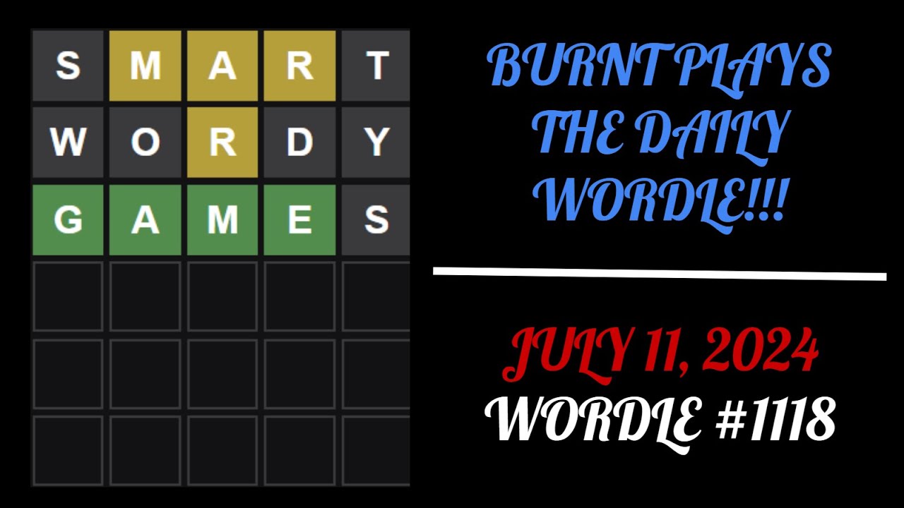 Wordle of the Day for 7/11/2024 Tips/Strategies And Answer | Wordle ...