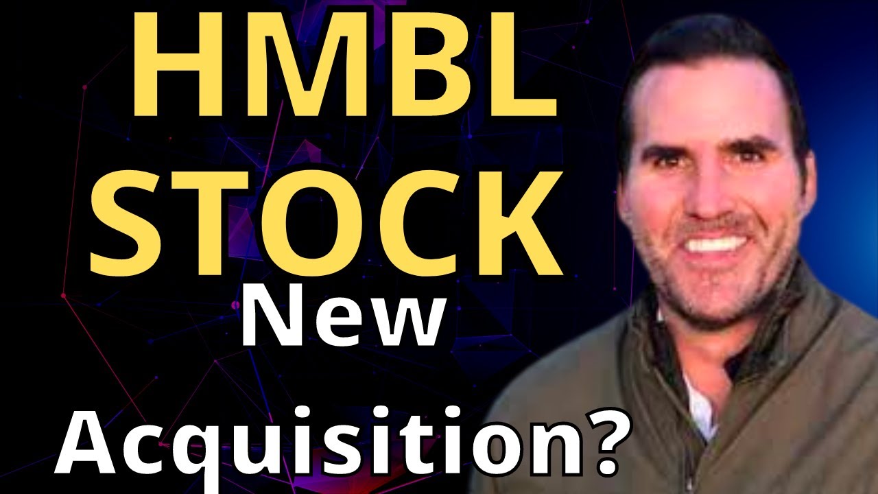 BREAKING NEWS: HMBL (Humble) STOCK NEWS - NEW ACQUISITION? - YouTube