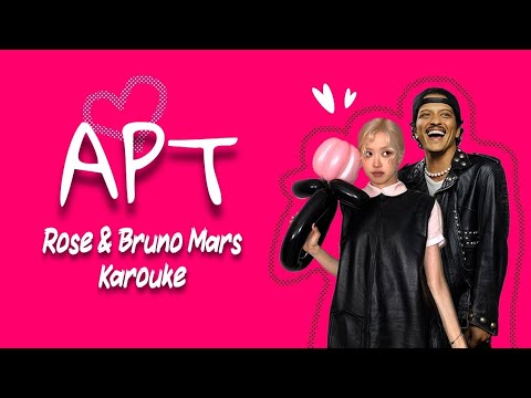 Rose & Bruno Mars - APT (Karaoke Original Music Lyrics) - YouTube