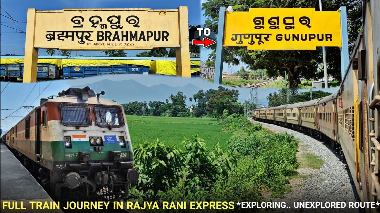 Berhampur To Gunupur Full Train Journey | Rourkela - Gunupur Rajyarani ...