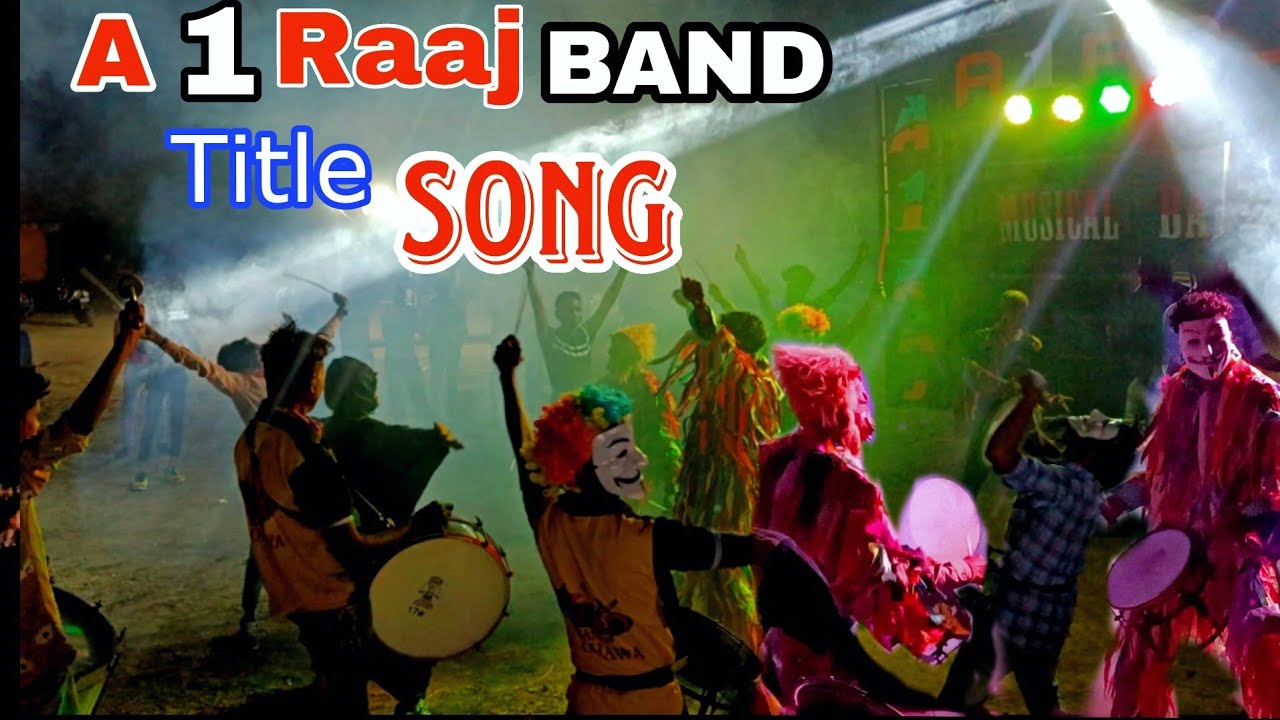 Title Song 🤩 A 1 Raaj Band 🔥 Band lover - YouTube