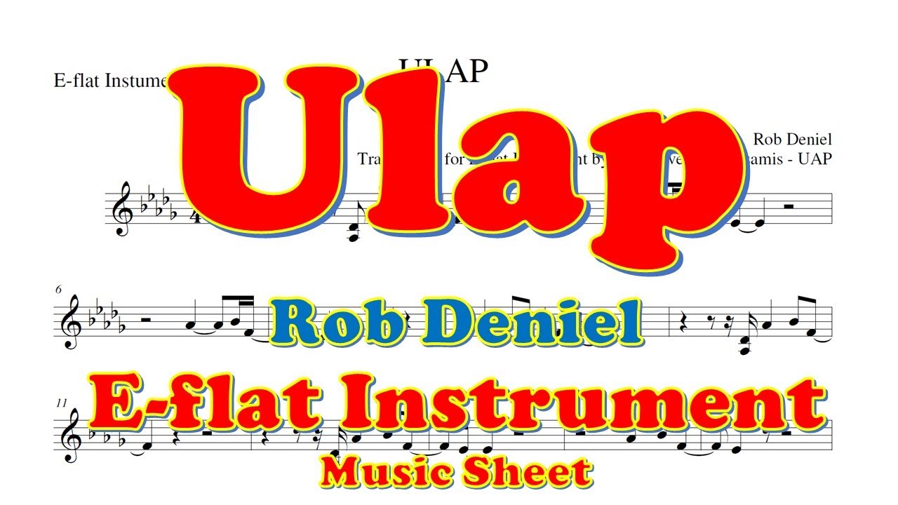 *Rob Deniel - Ulap - Music Sheet | Play Along for E-Flat Instrument ...