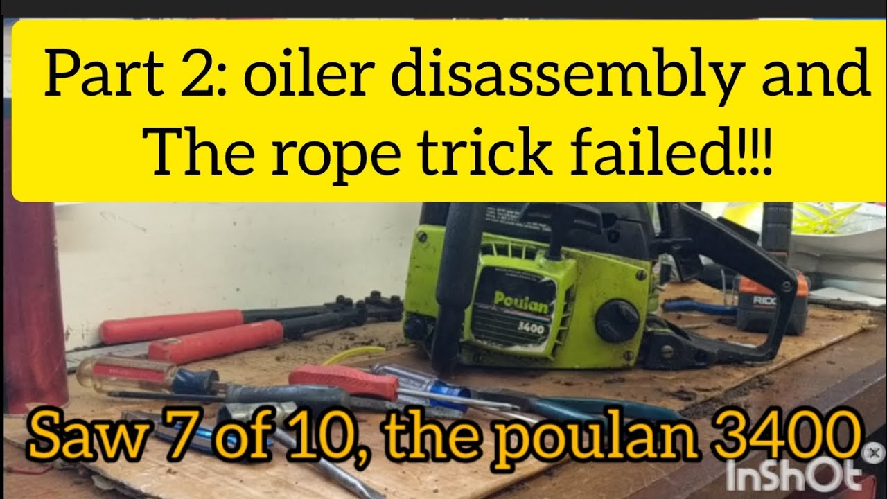 Poulan 3400 oiler disassembly and clean out. plus I lost compression ...