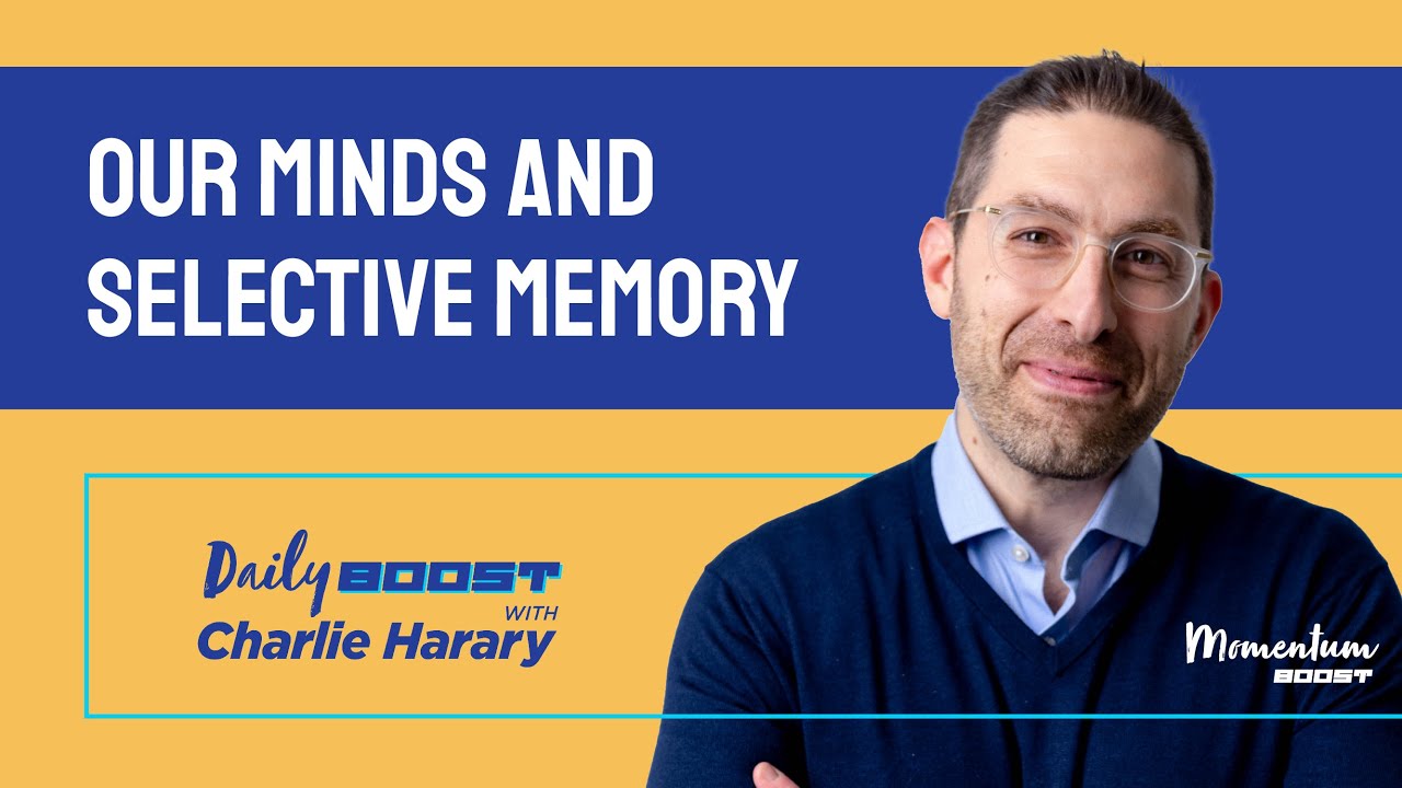 Our Minds and Selective Memory - YouTube