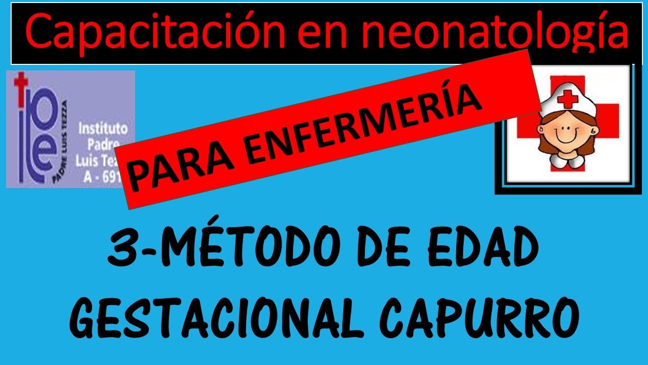 CLASE 3-TEST DE CAPURRO PARA EDAD GESTACIONAL - YouTube