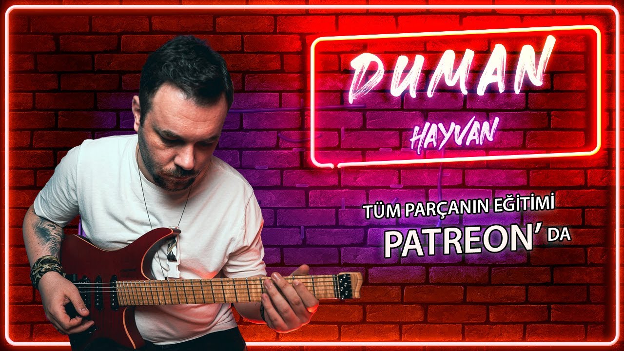 Duman Hayvan Gitar Cover - Gitar Tab - Gitar Dersi - YouTube