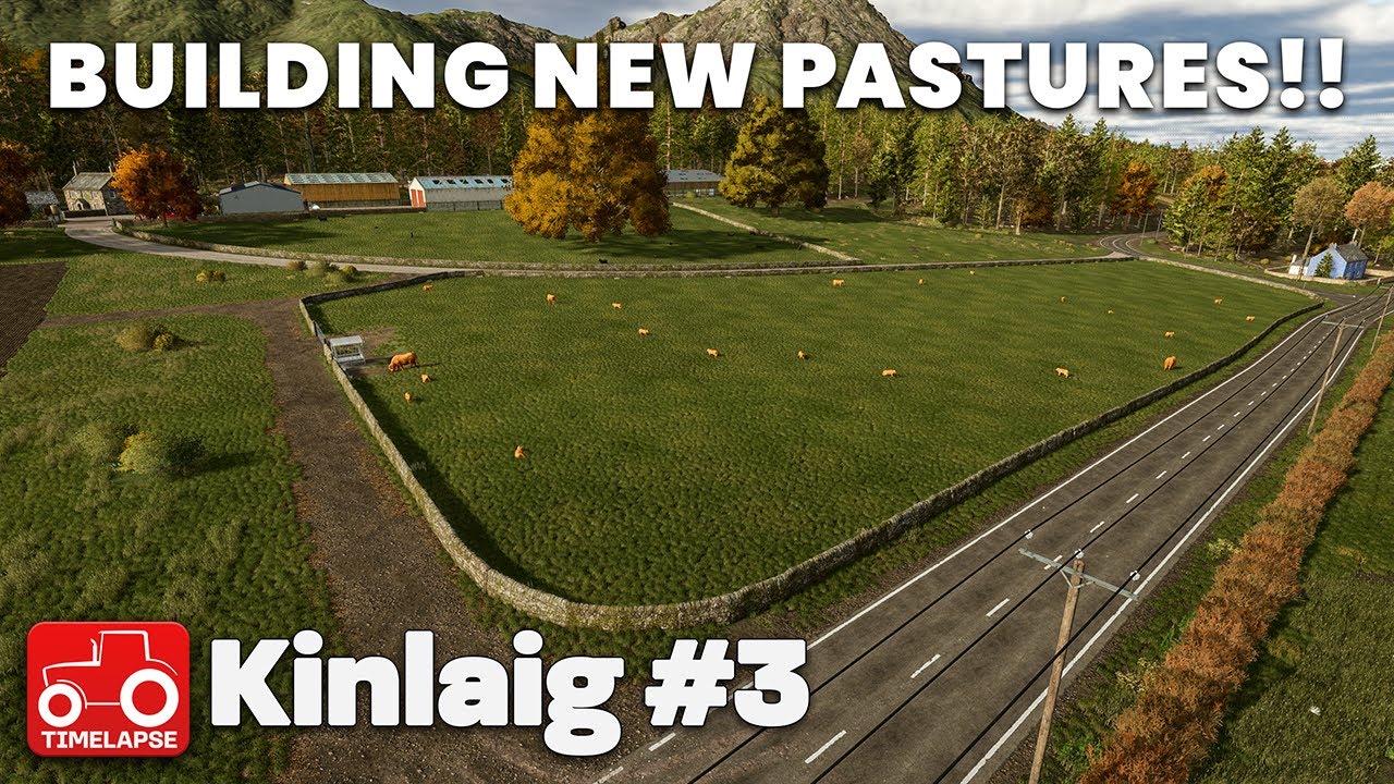PASTURES NEW!! Kinlaig FS25 Timelapse Farming Simulator 25 Ep 3 - YouTube