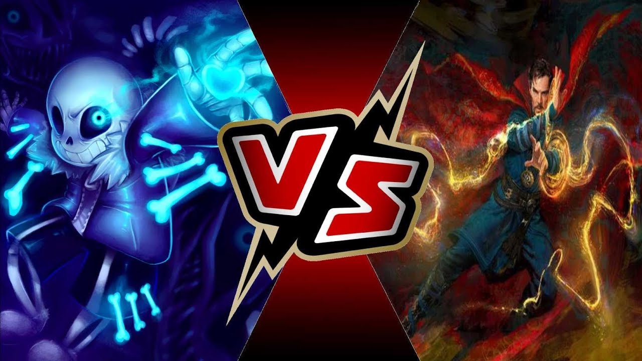 Sans VS Doctor Strange! NO RULES DUELS! - YouTube