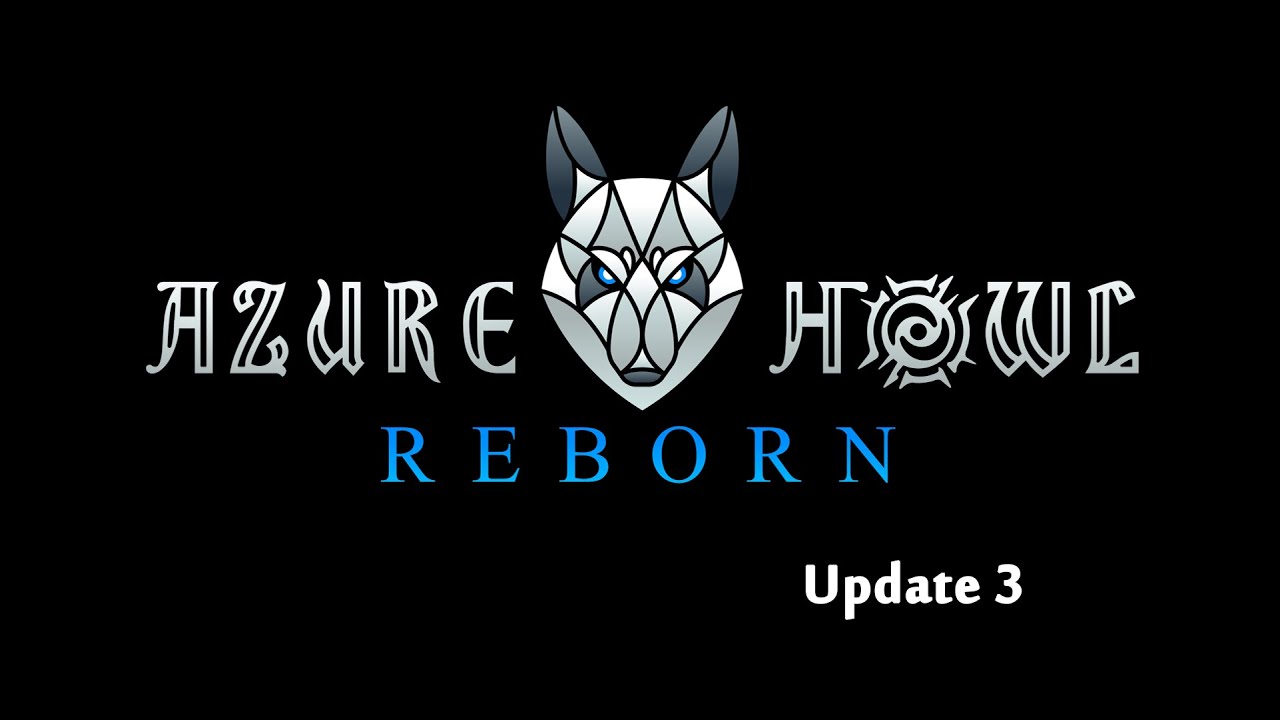 AzureHowl Reborn big update - 3 - YouTube