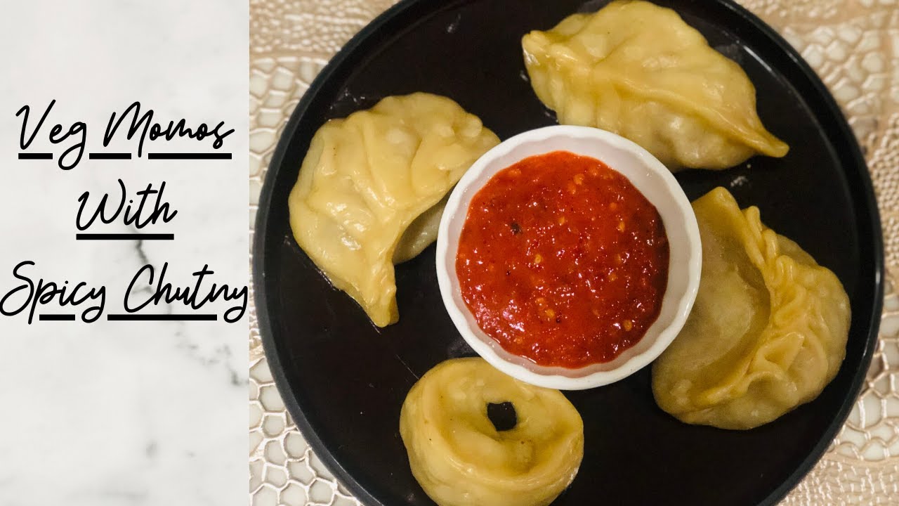 Veg Steam Momos Recipe With Spicy Momos Chutney /मोमोज की विधी/मोमोस की ...