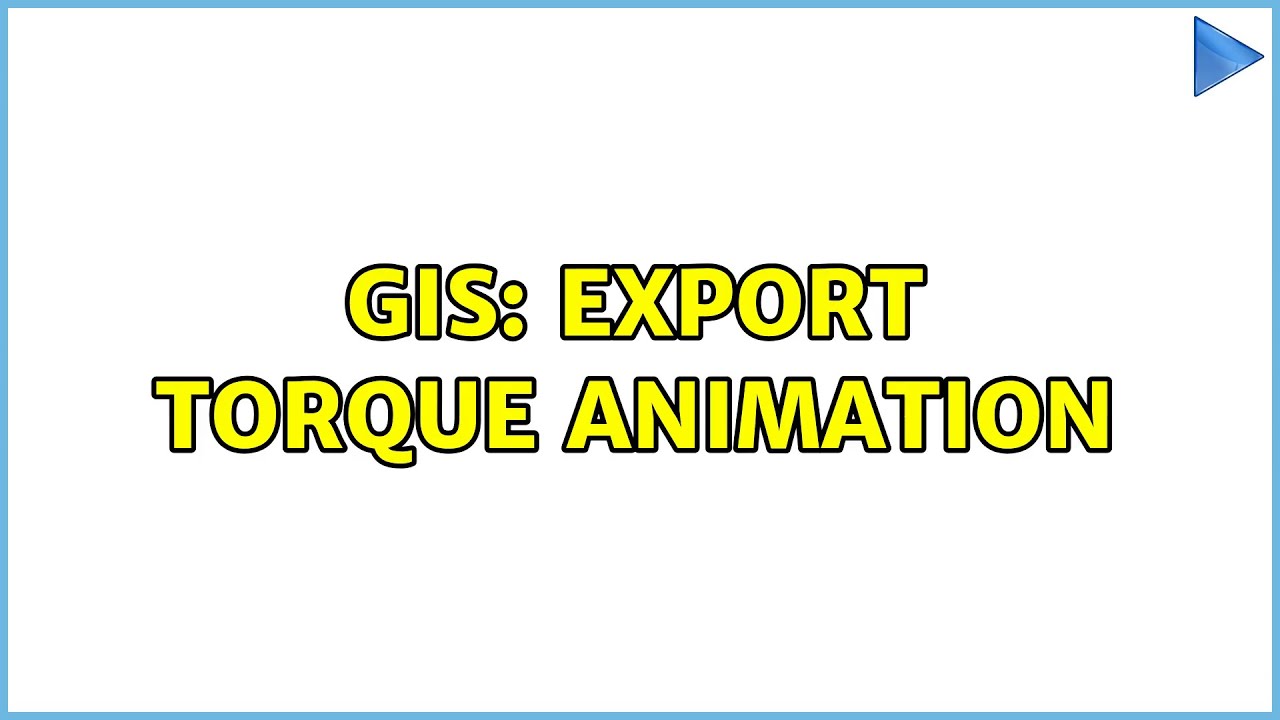 GIS: Export Torque Animation - YouTube