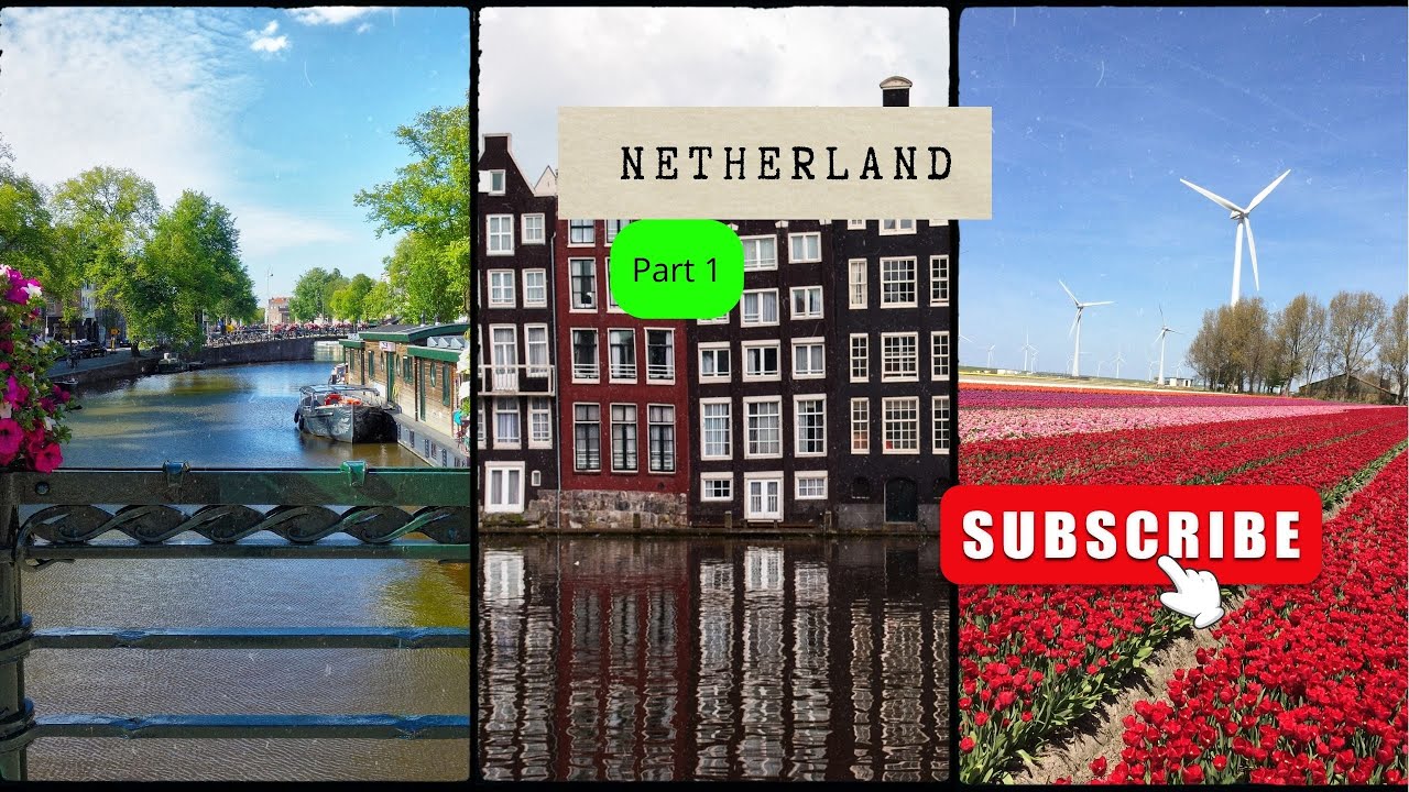 🌷 "Exploring the Netherlands: History, Culture, and Surprising Facts ...