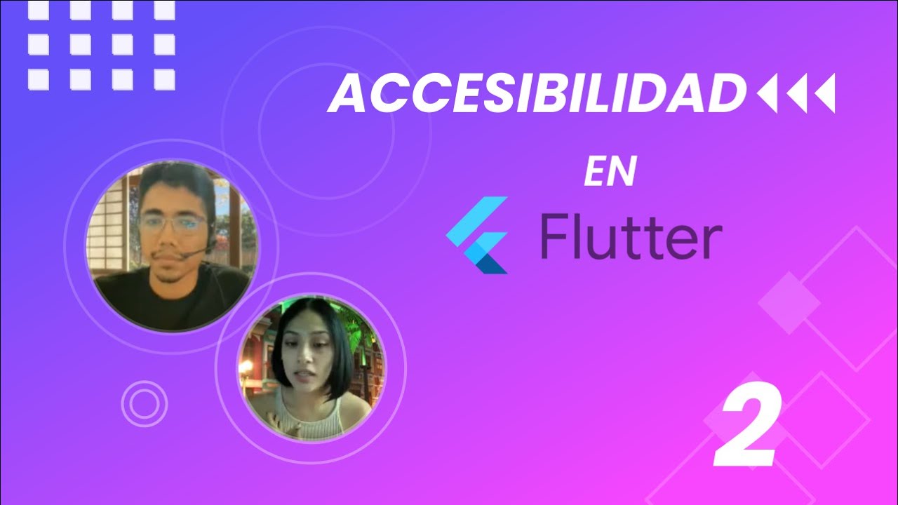 Flutter accesibilidad Avanzada: Abriendo las Puertas a Todos - YouTube