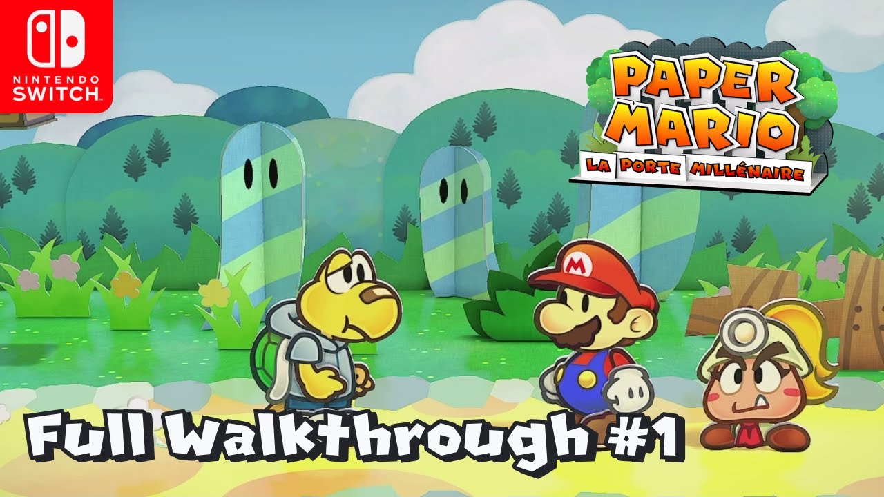 Paper Mario: The Thousand Year Door | Full Walkthrough Part 1 - YouTube