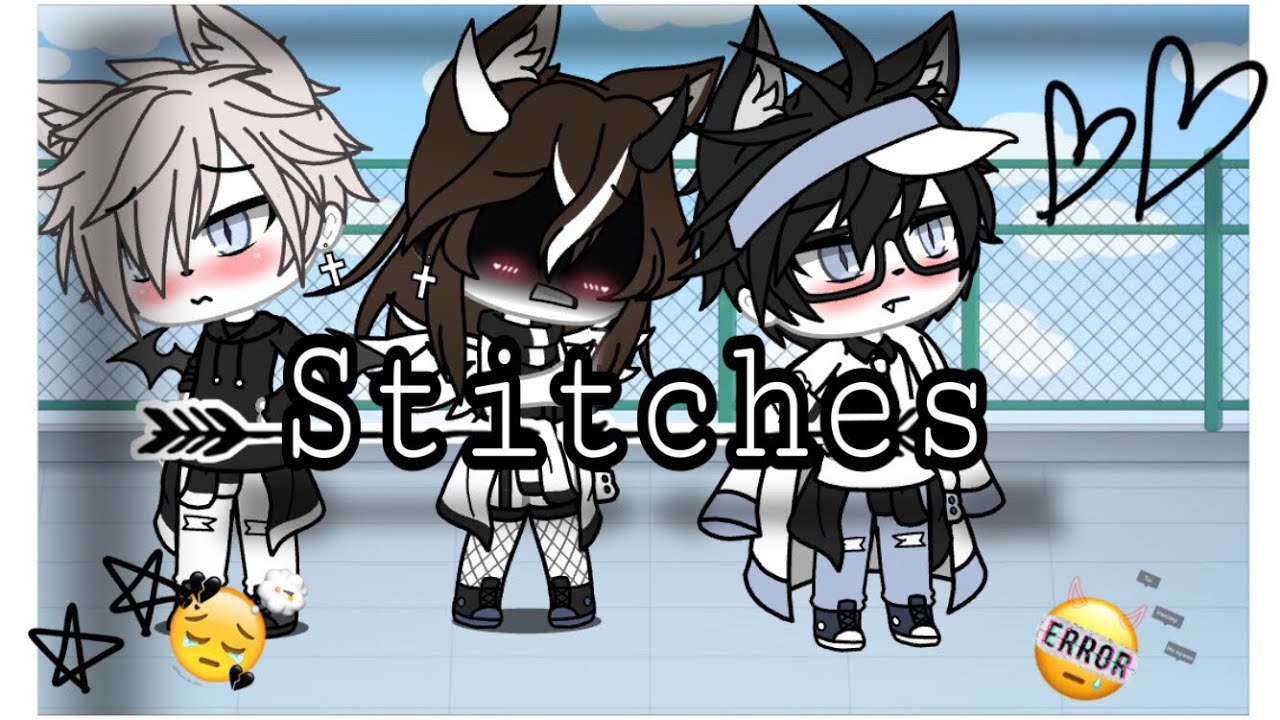 Stitches•-/tradução•\ gacha life/{glmv•}#gachalife #traducao - YouTube