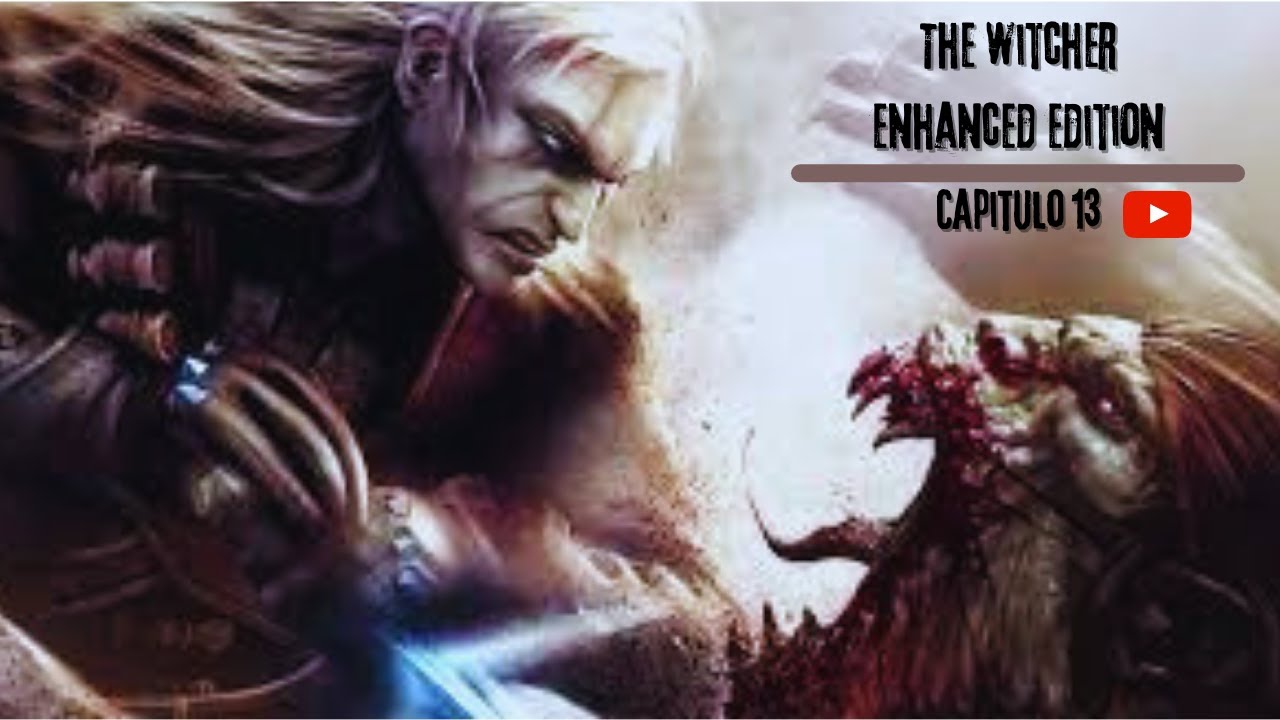 The Witcher Enhanced Edition (pc)/Let's play/: Capitulo 13: Misión ...